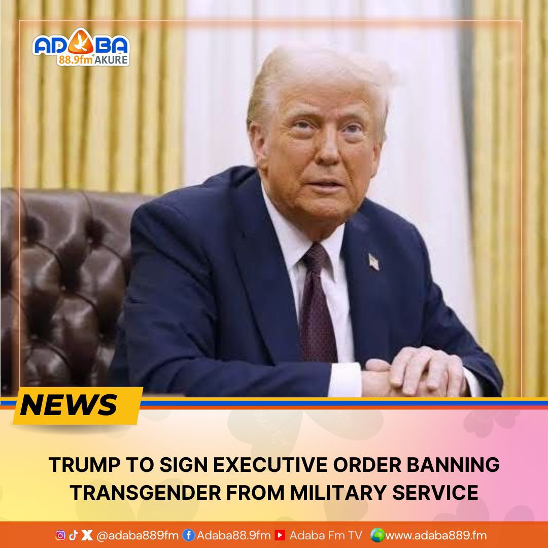 Trump Signs executive order banning transgender from military service ...